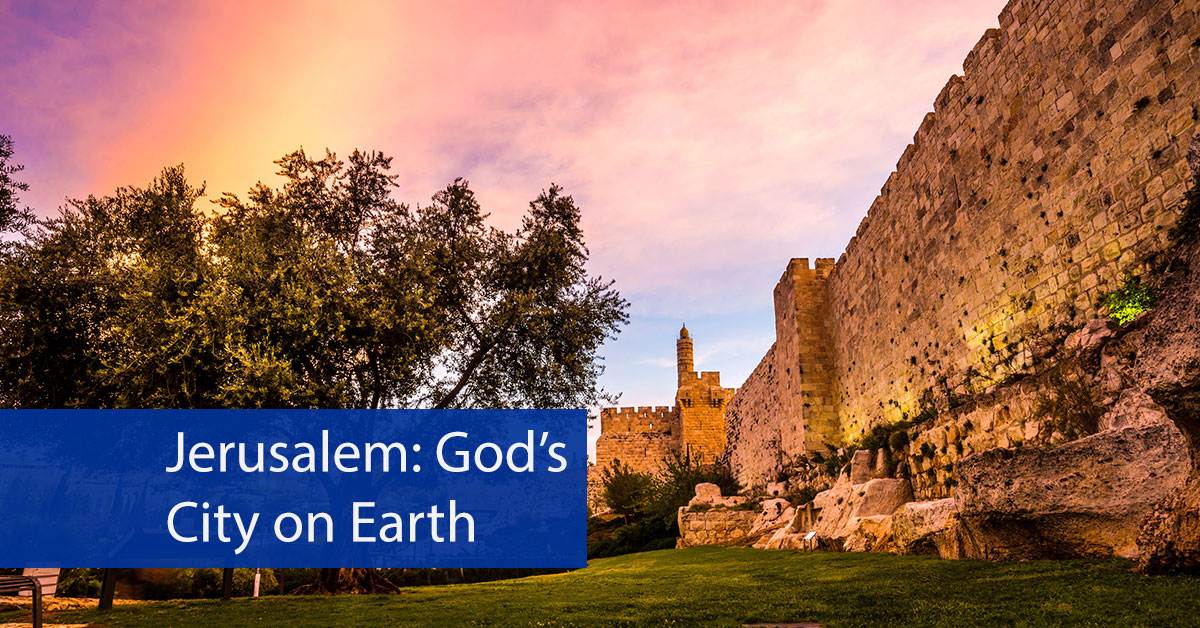 Jerusalem: God's City on Earth