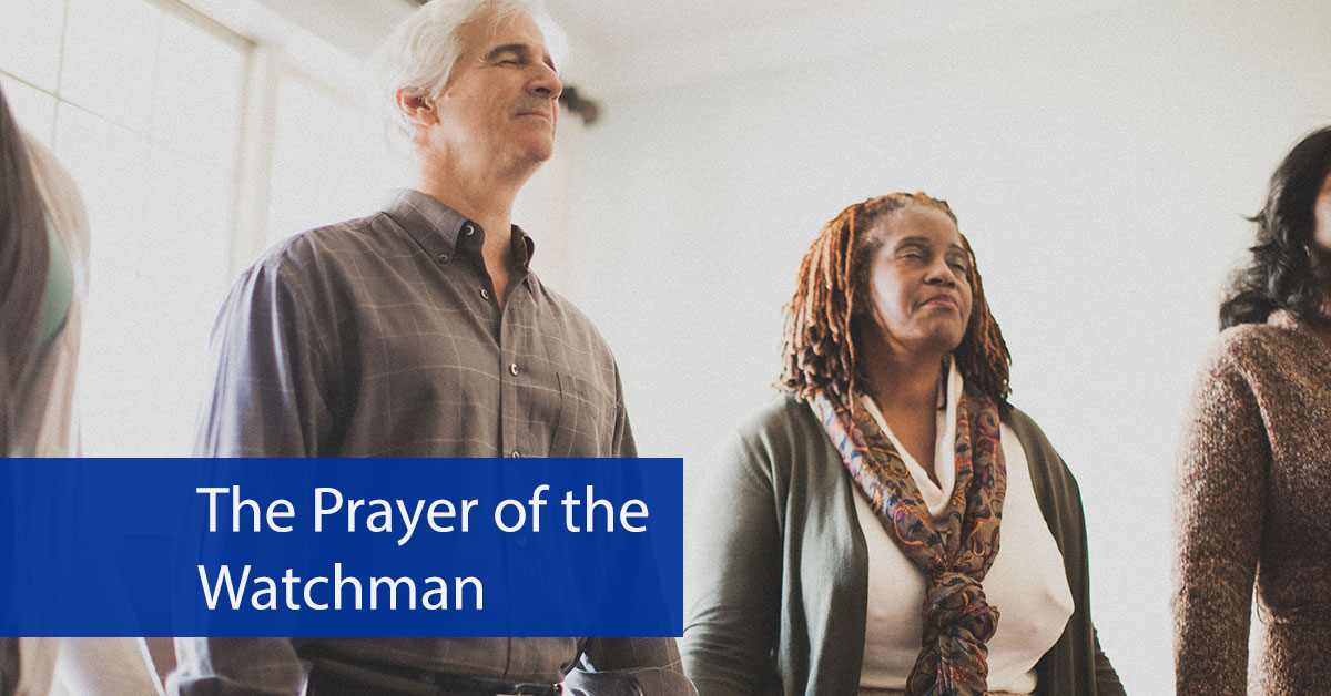 The Prayer of the Watchman
